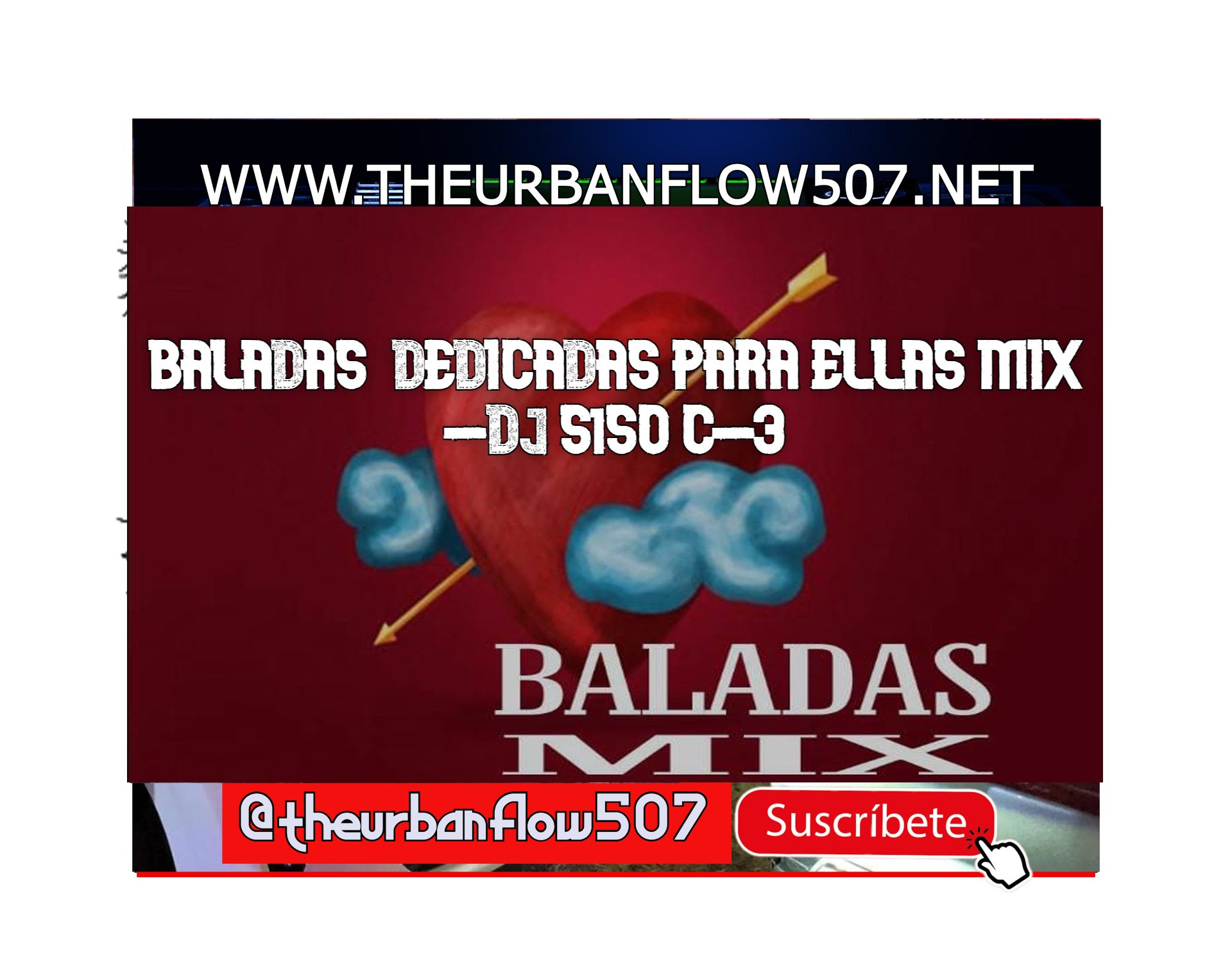 BALADAS DEDICADAS PARA ELLAS MIX --Dj SiSO C-3